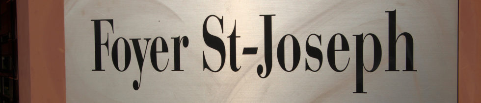 Historique | Foyer St-Joseph